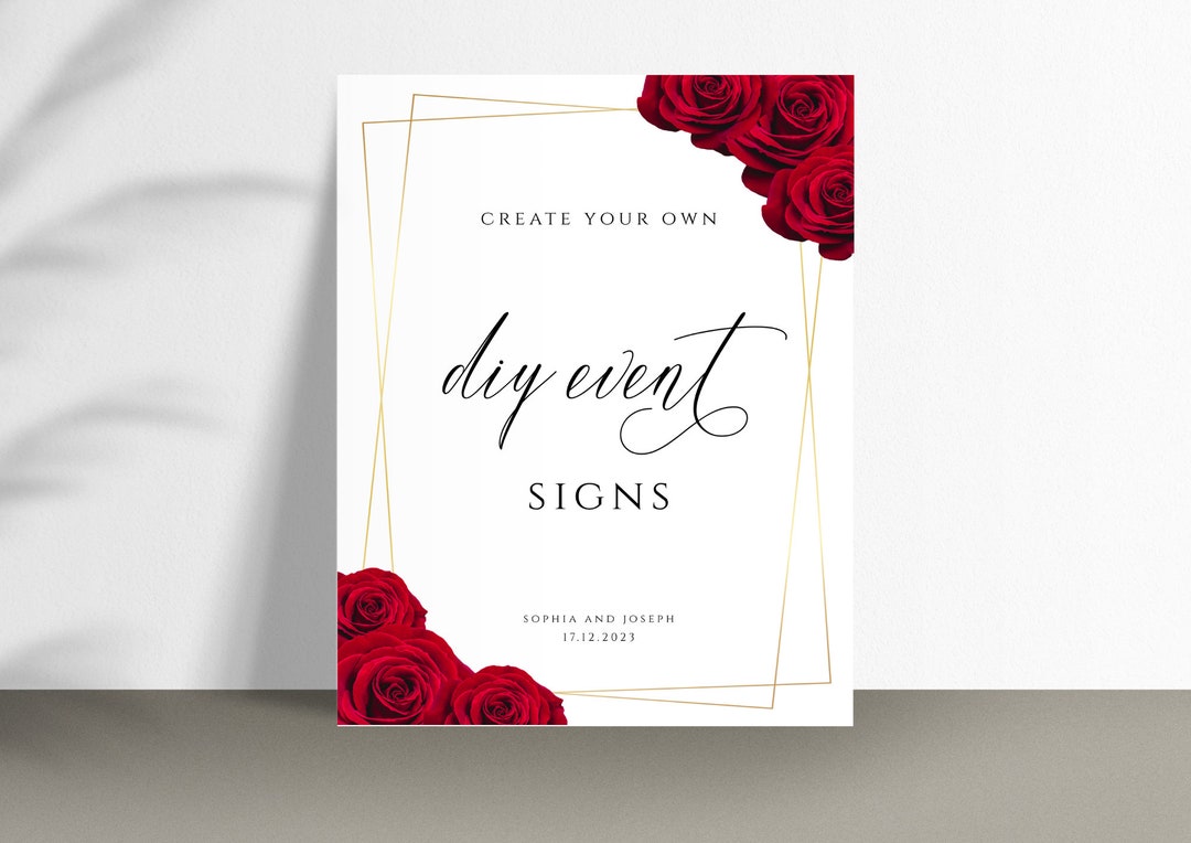 Red Rose Diy Wedding Sign Template, Gold Border Custom Sign Template ...