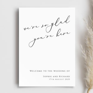We're so Glad You're Here Welcome Sign, Wedding Printable Sign, Elegant ...