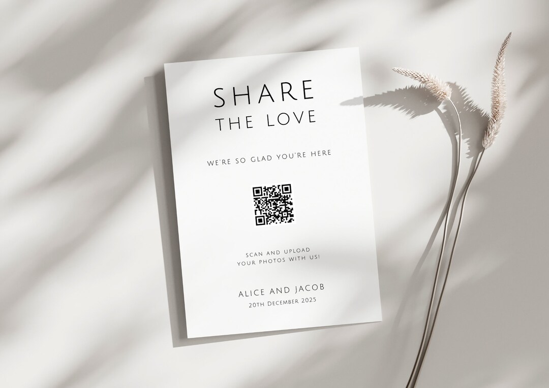 Share the Love QR Code Sign Template, Printable Wedding Photo Sign ...