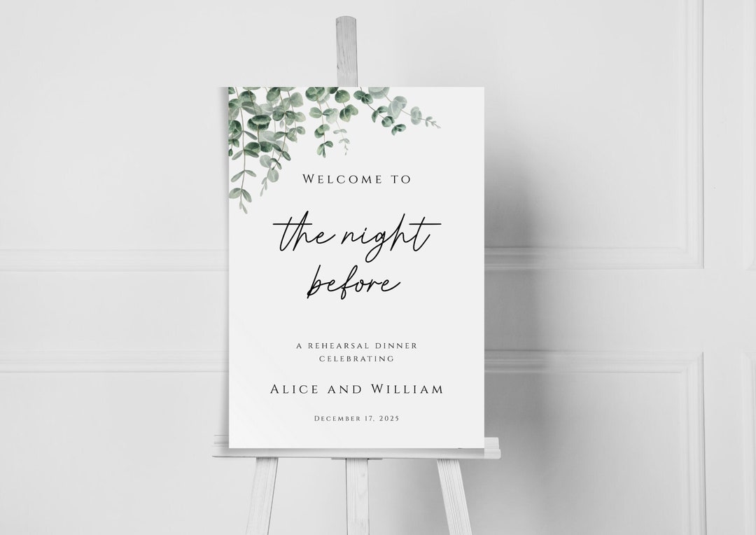 Eucalyptus Rehearsal Dinner Welcome Sign Template, the Night Before ...