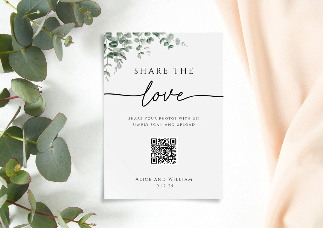 Share the Love QR Code Sign Template, Eucalyptus Wedding Photo Sign ...