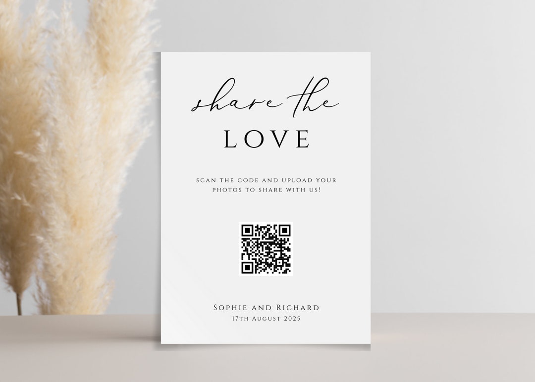 Share the Love QR Code Sign Template, Elegant Wedding Photo Sign ...