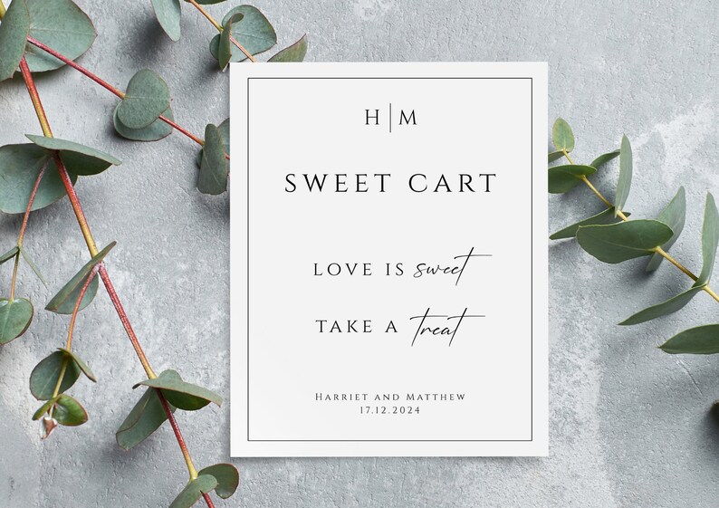 Wedding Sweet Cart Sign Template, Monogram Printable Love is Sweet Take ...