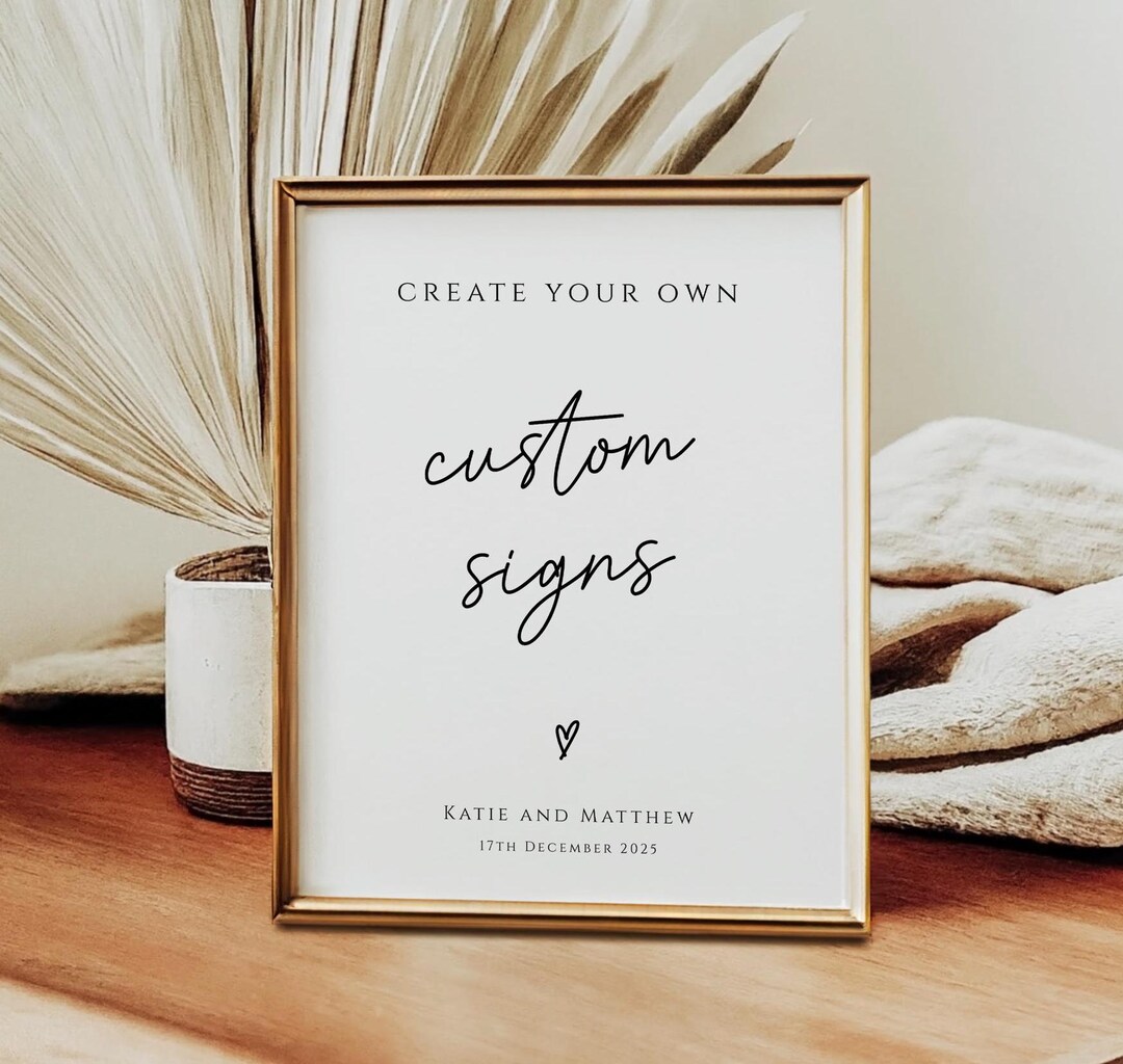 Wedding Sign Template, Create Your Own Diy Wedding Signs, Modern ...