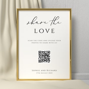 Share the Love QR Code Sign Template, Elegant Wedding Photo Sign ...