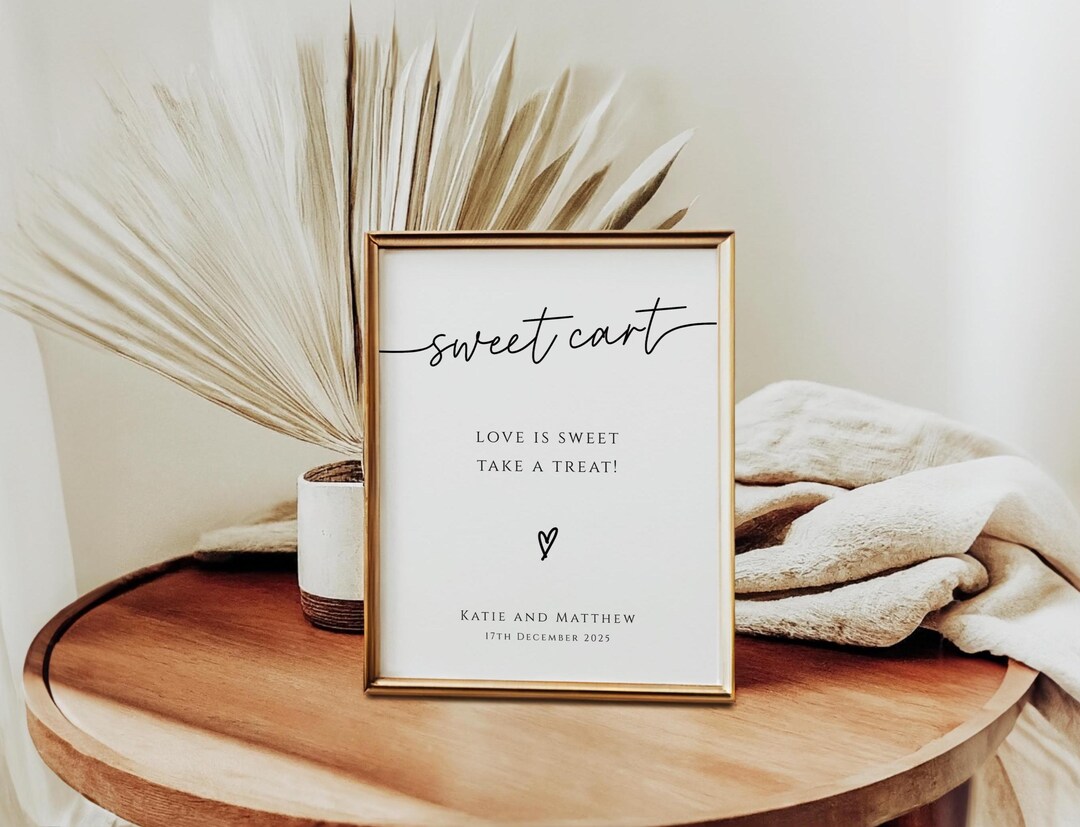 Wedding Sweet Cart Sign Template, Wedding Printable Love is Sweet Take ...
