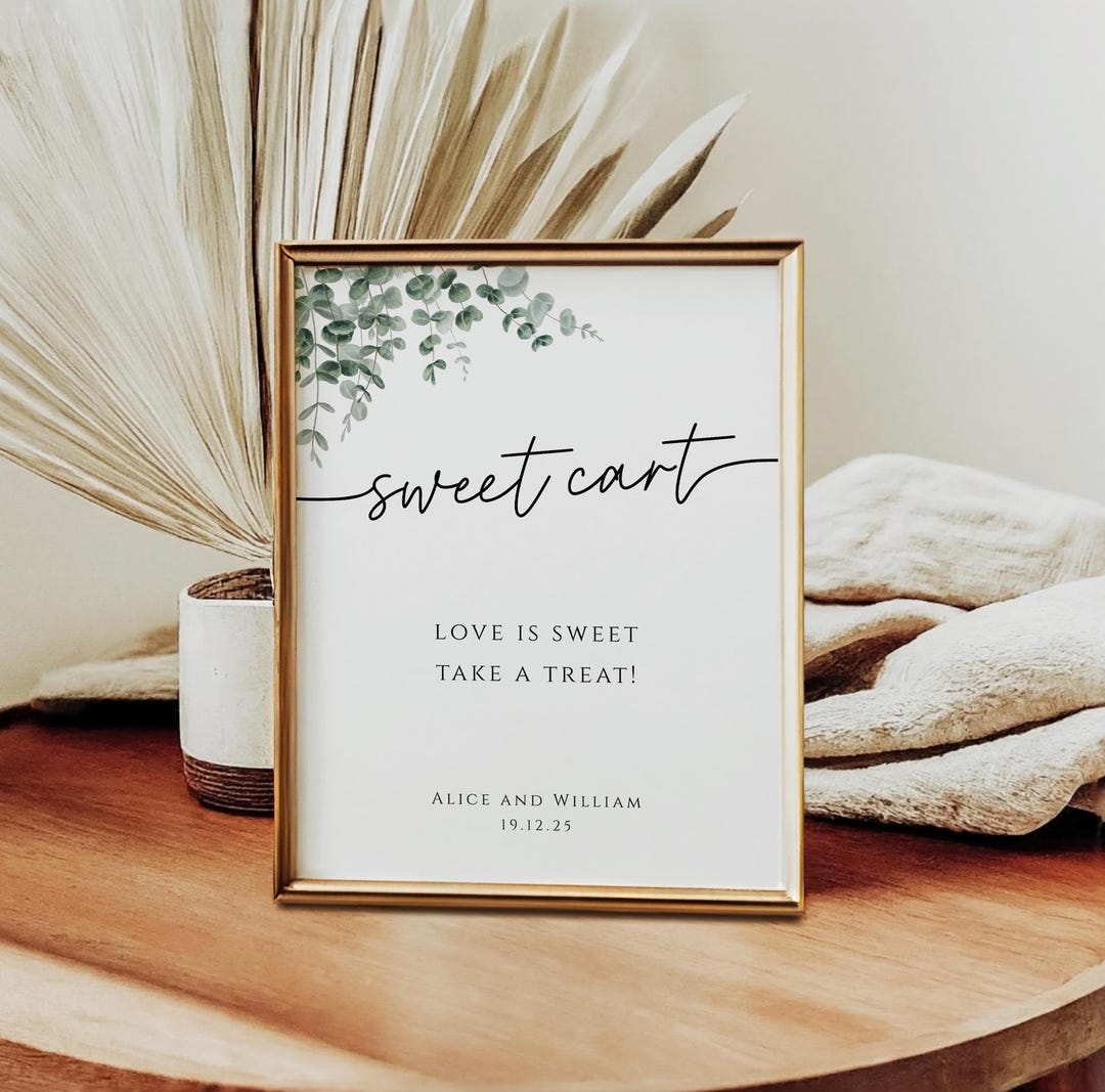 Greenery Sweet Cart Sign Template, Wedding Printable Love is Sweet Take ...