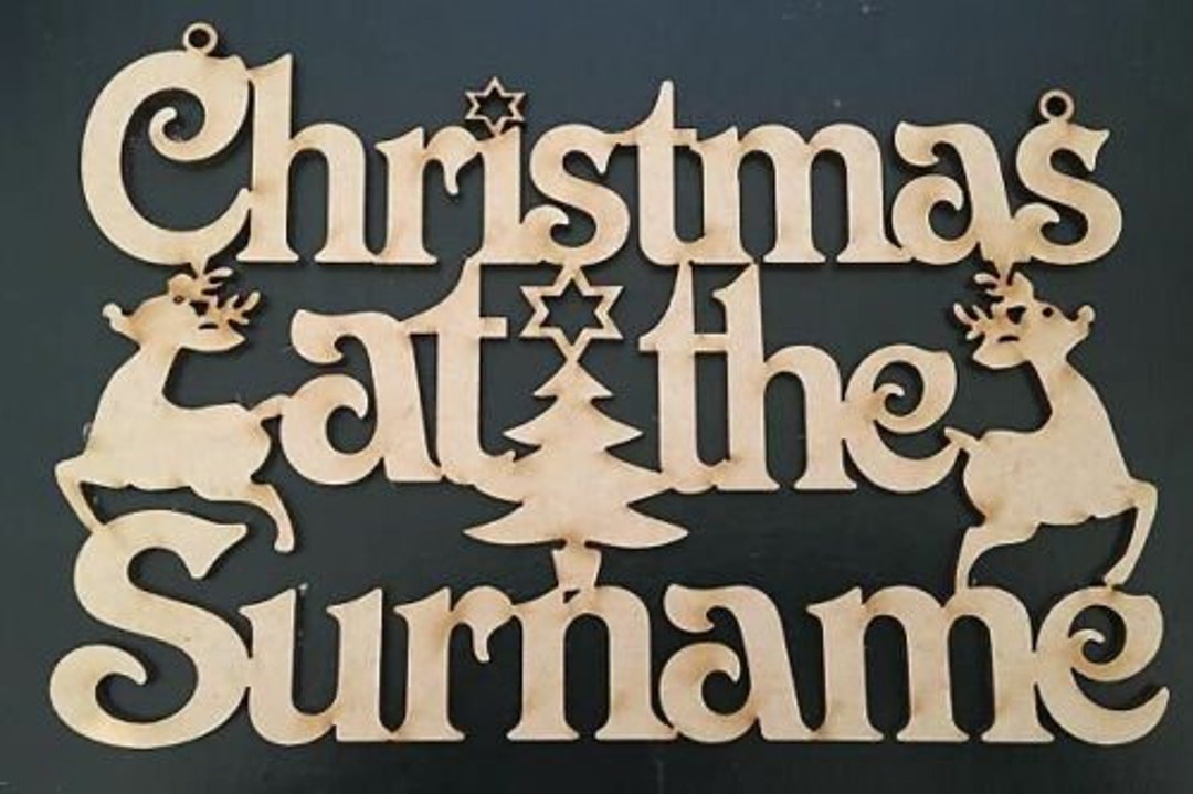 Personalised Christmas Plaque, at the Surname, Hanging Sign. MDF Wall ...