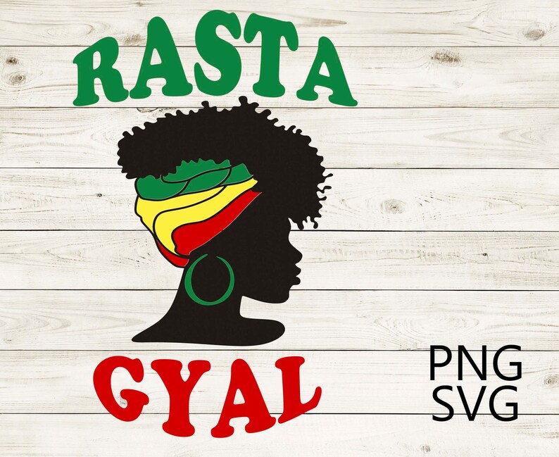 Rasta Gyal SVG PNG Clipart-dxf Irie Rastafari Movement - Etsy