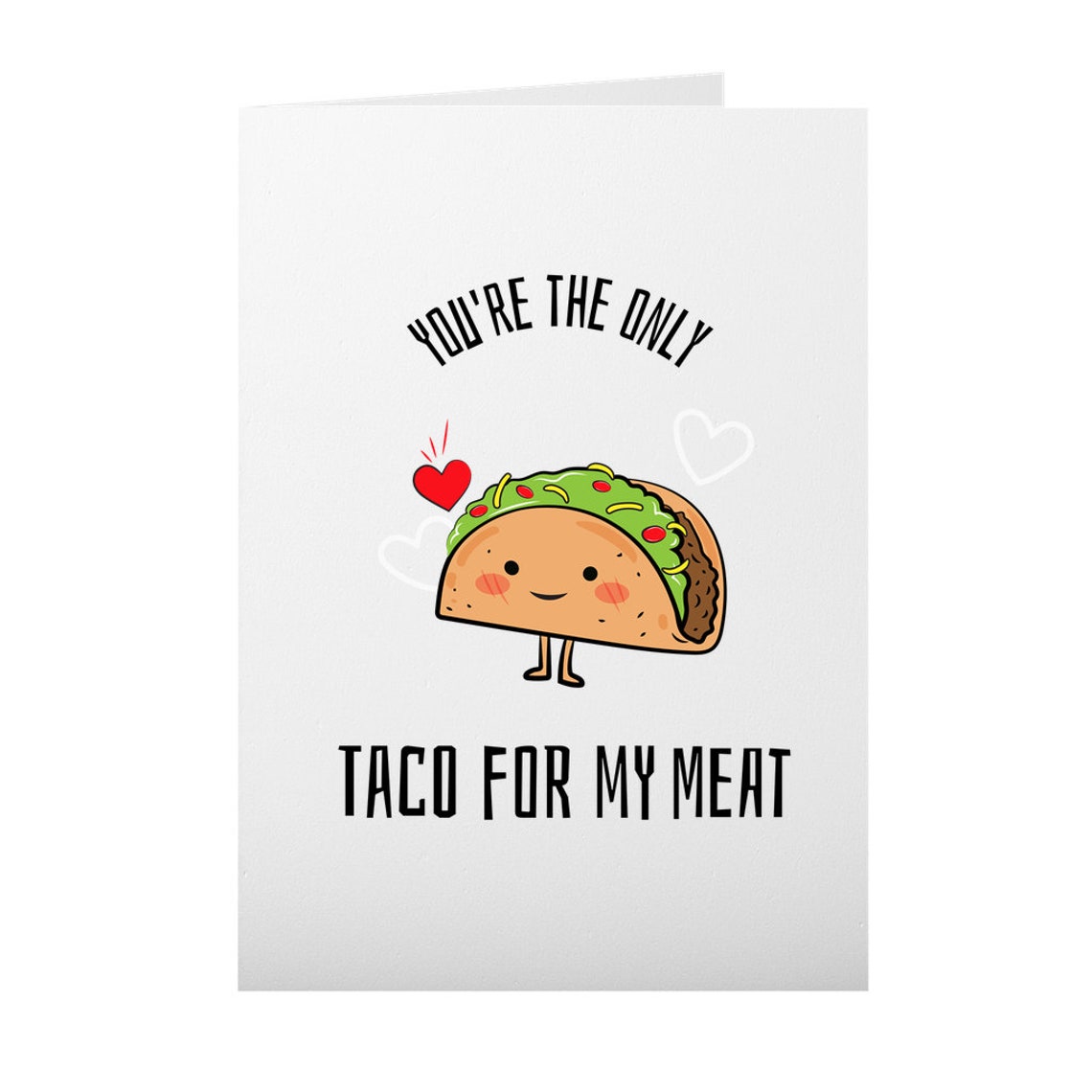 You're the Only Taco for My Meat Card Valentines Day Card | Etsy