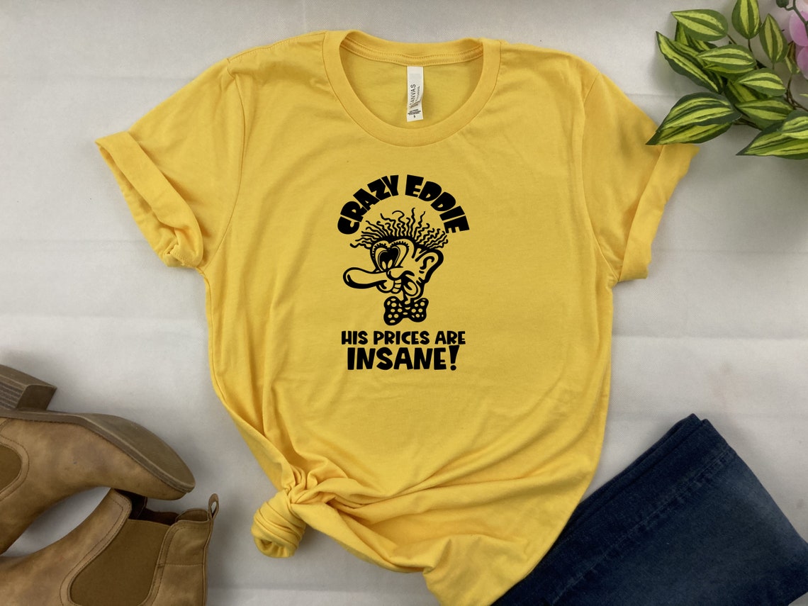 Crazy Eddie His Prices Are Insane SVG DXF and PNG Files - Etsy