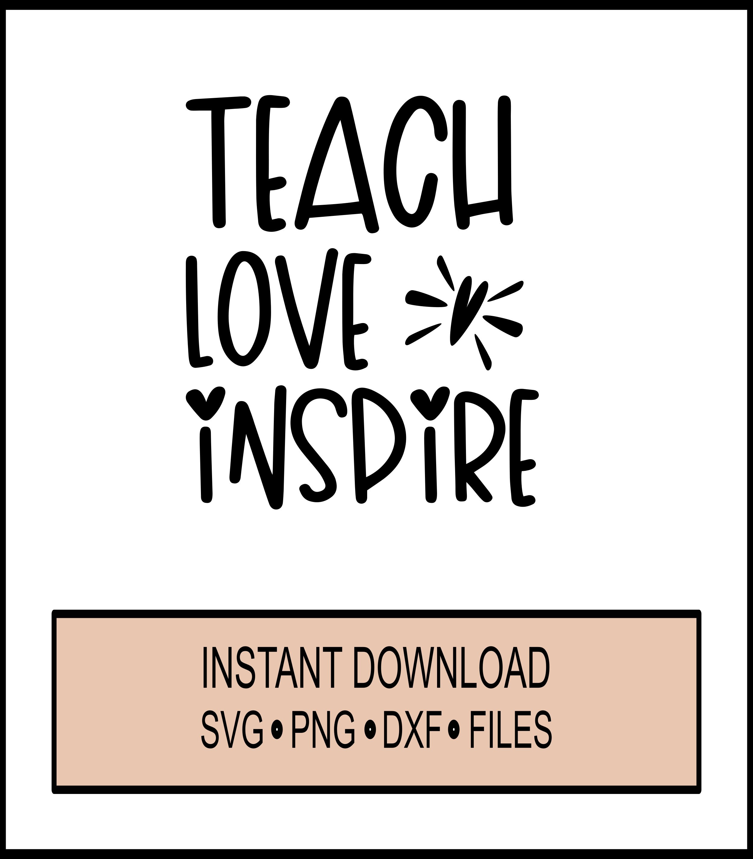 SVG Teach Love Inspire Cricut Instant Download Teacher - Etsy
