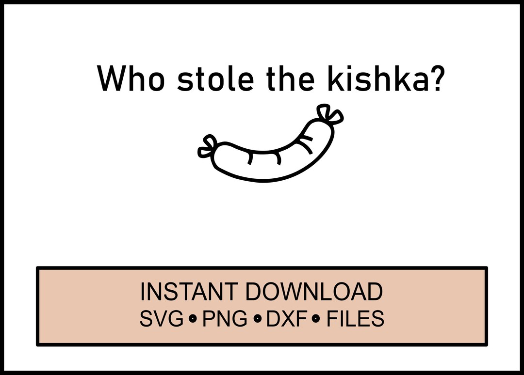 Polka SVG - Who Stole the Kishka? - Funny - Octoberfest - Oktoberfest ...