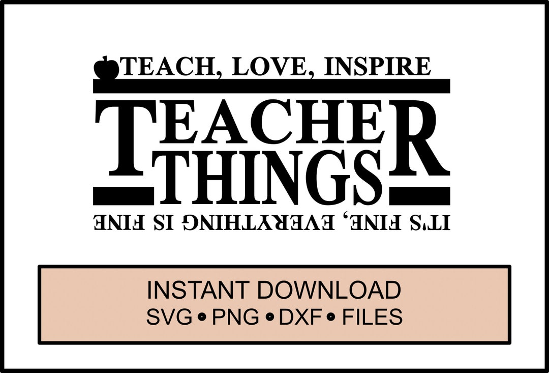 SVG - Teacher Things - Cricut Instant Download - Teacher - Love Teach ...