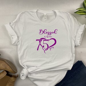 Birthday SVG - Blessed by God for 75 Years - 75th Birthday Celebration ...