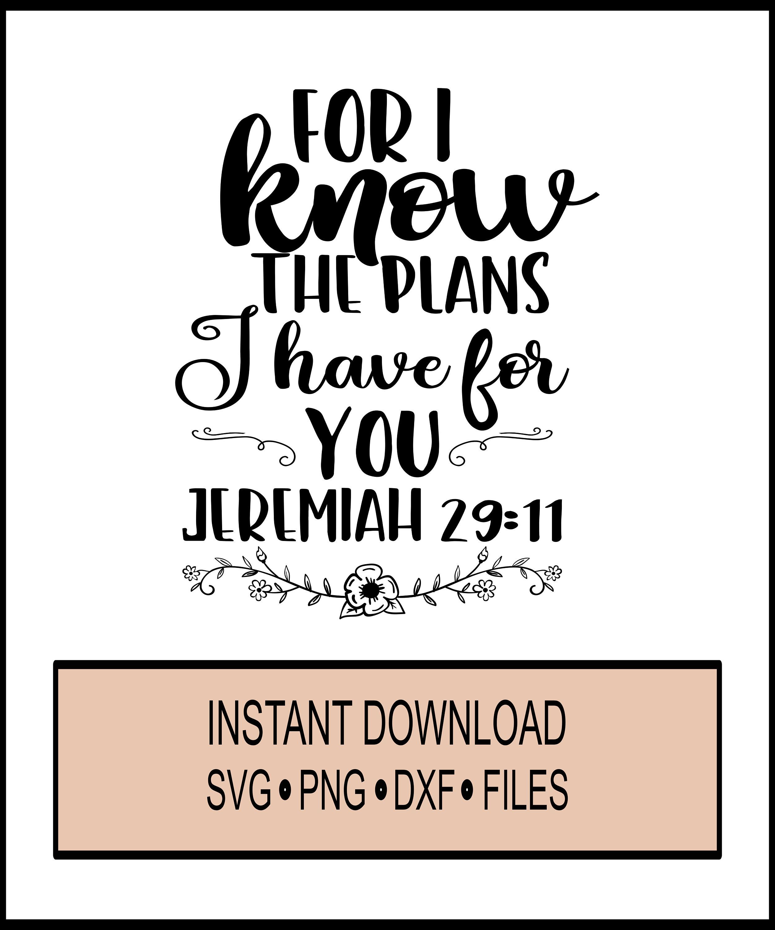 SVG I Know the Plans I Have for You Jeremiah 29:11 Cricut - Etsy