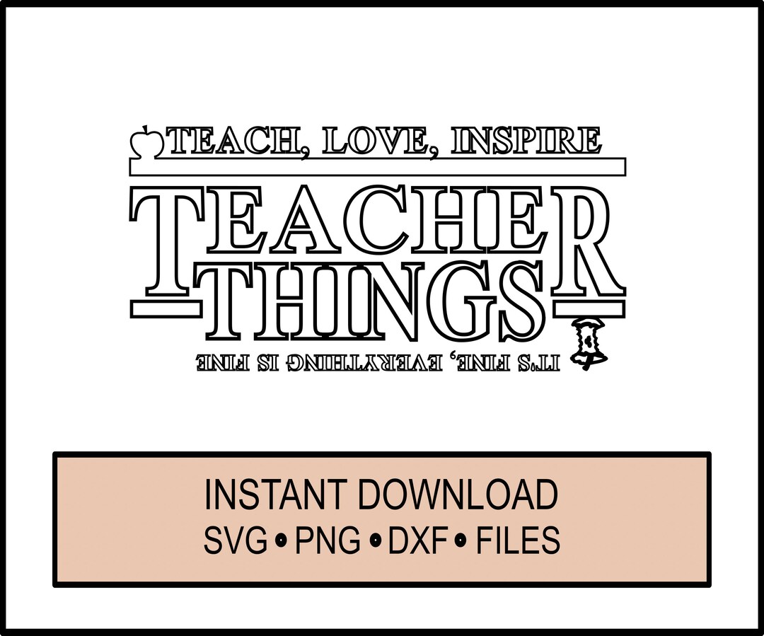 SVG Teacher Things Cricut Instant Download Teacher Love Teach Inspire ...