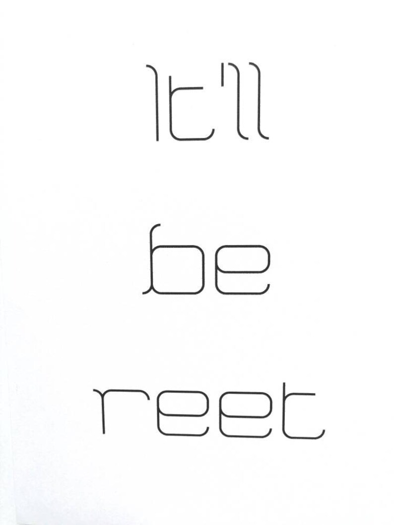 It'll Be Reet Unframed Print Home Decor Yorkshire - Etsy