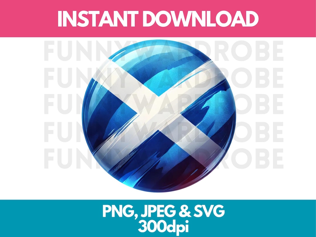 Scotland Circle Round Flag Watercolor Effect PNG SVG JPG Digital ...