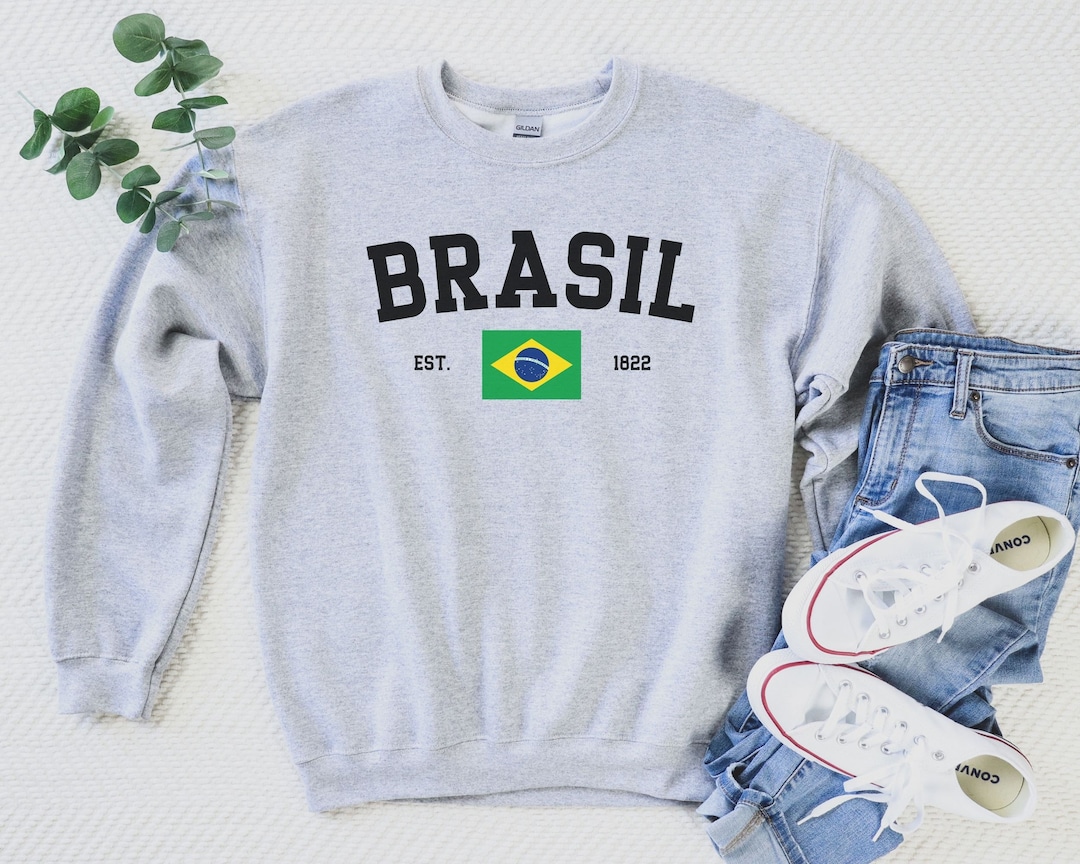 Brasil Sweatshirt, Brazil Gifts, Brazilian Fashion, Brasileira Shirt ...
