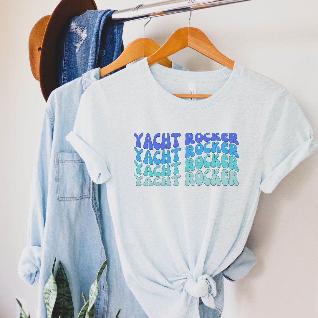 Yacht Rocker Shirt Yacht Rock Shirt Boating Retro Tshirt, Cruise T ...