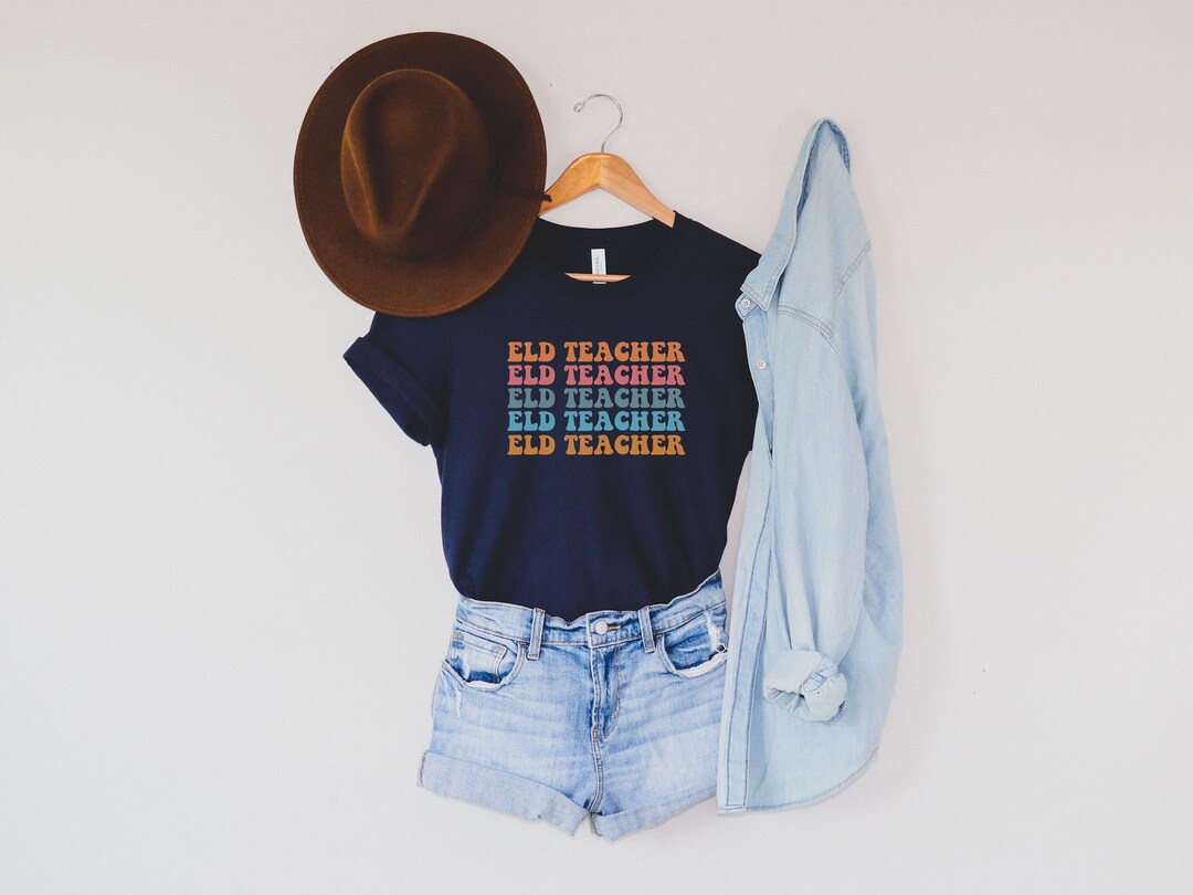 Retro ELD Teacher Shirt, Gift for ELD Teacher, ELD Specialist Tshirt ...