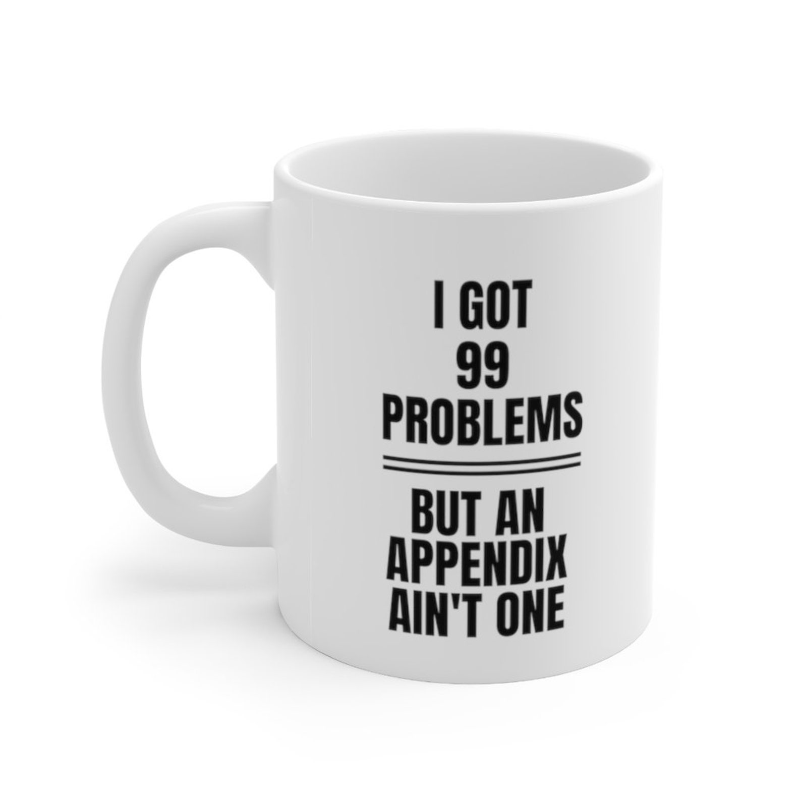 Appendectomy Mug Appendectomy Gift Appendix Removed Surgery - Etsy