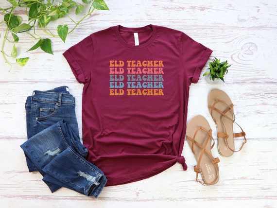 ELD Teacher Shirt Gift for ELD Teacher ELD Specialist - Etsy