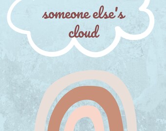 Be a Rainbow in Someone Else's Cloud Digital Downloadpng, Sublimation ...