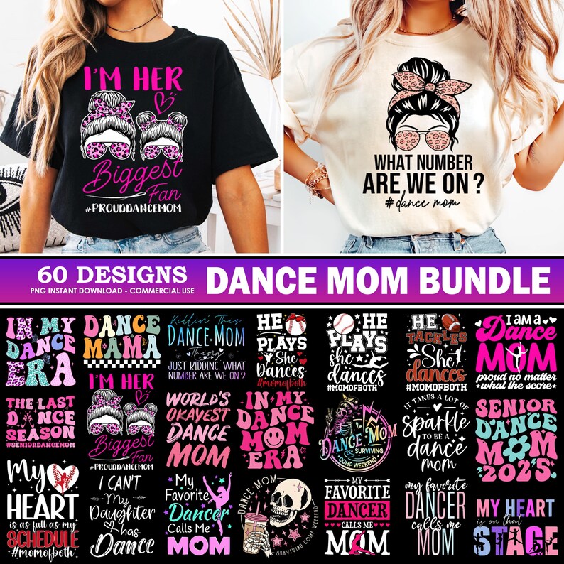 60 Dance Mom Png Bundle, Mother's Day Png, Dance Quotes, Dance Player ...