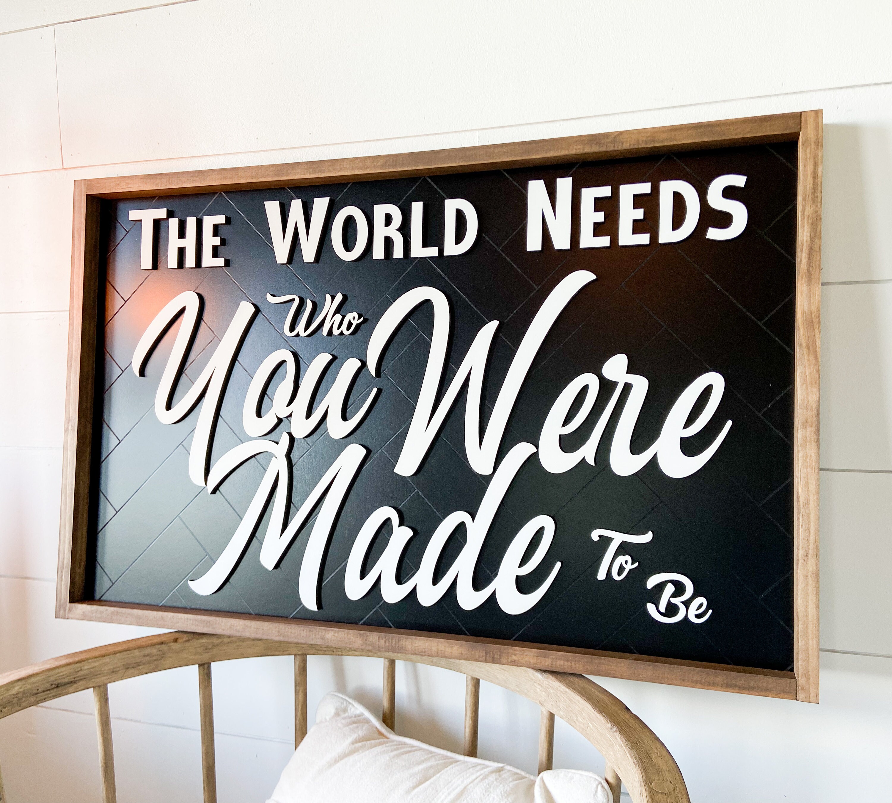 The World Needs Who You Were Made to Be Sign 3D Letters - Etsy Israel
