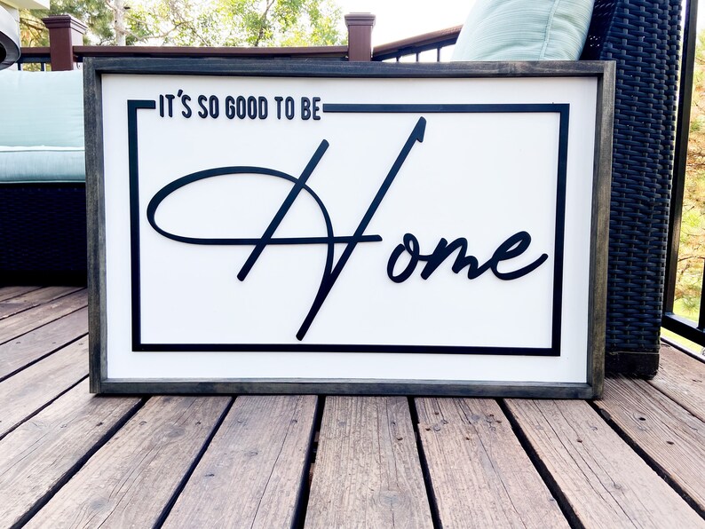 It's So Good to be Home Modern Sign 3D letter | Etsy