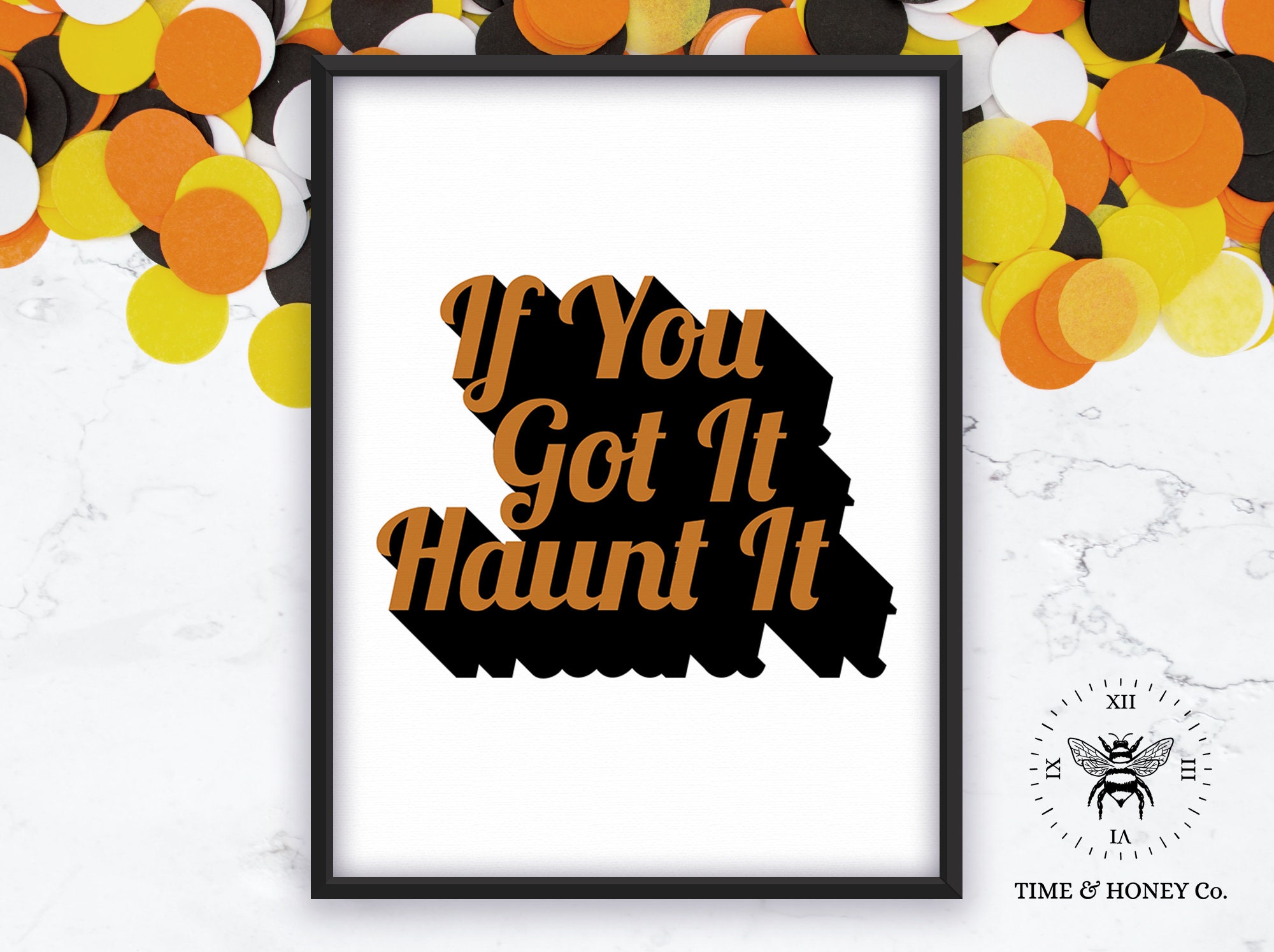 If You Got It Haunt It Printable Halloween Instant Digital Download ...