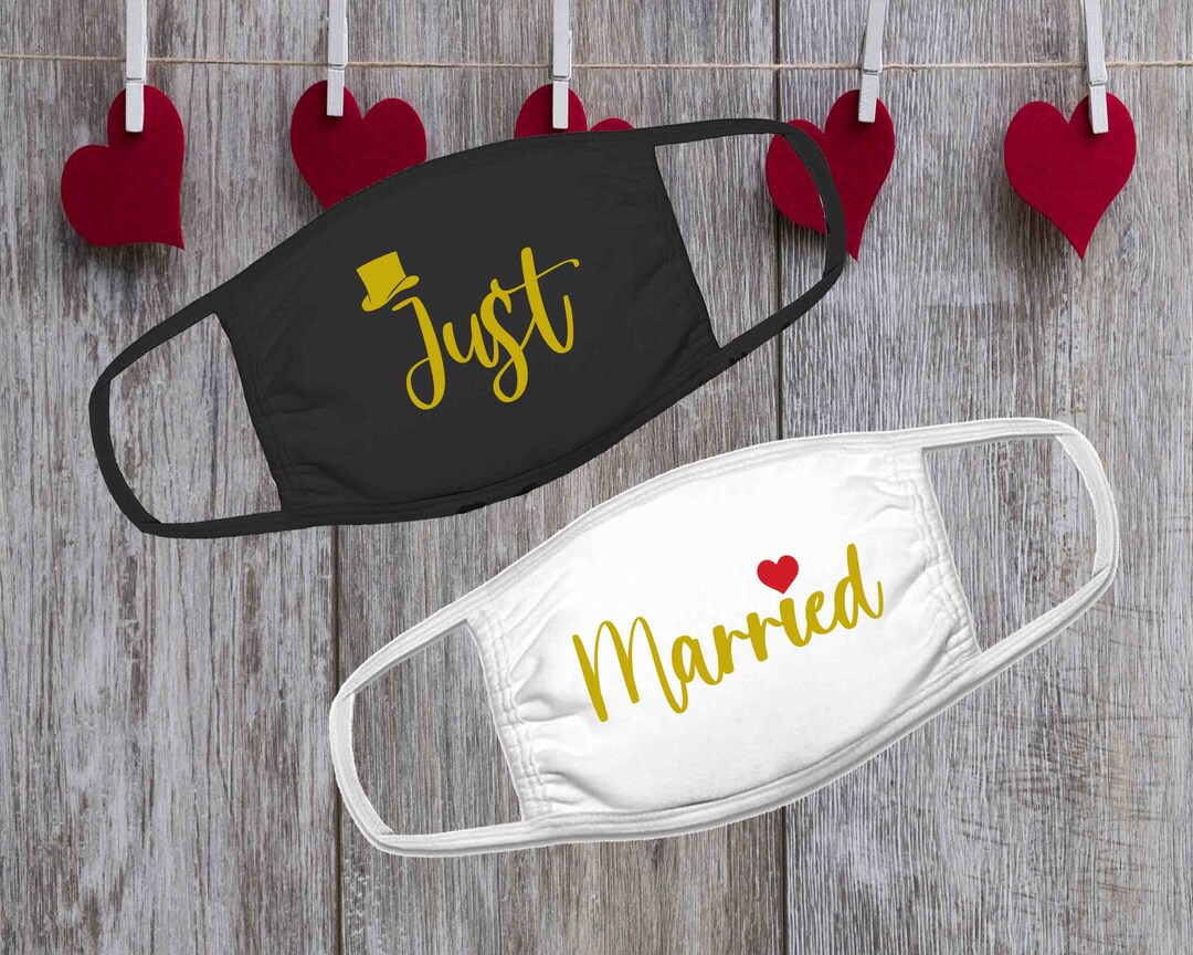 JUST MARRIED Wedding Mask, Couple Masks, Lockdown Marriage 2020. Bride ...
