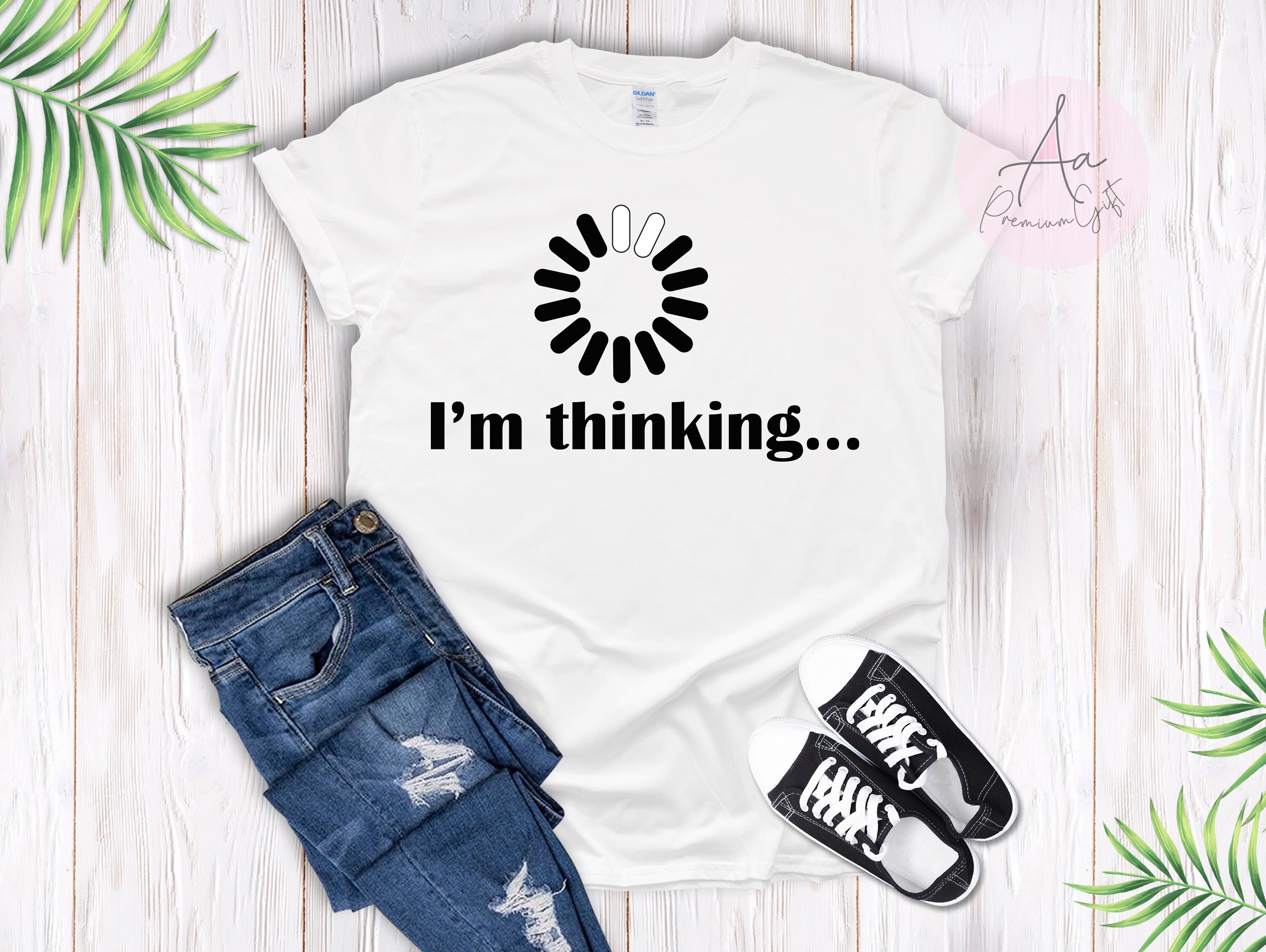 I Am Thinking T-shirt,thinking Tees,downloading T-shirt,humor Tops ...