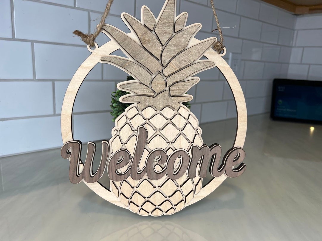 Split Sign Glowforge Welcome Pineapple Laser Ready Door Hanger SVG File ...