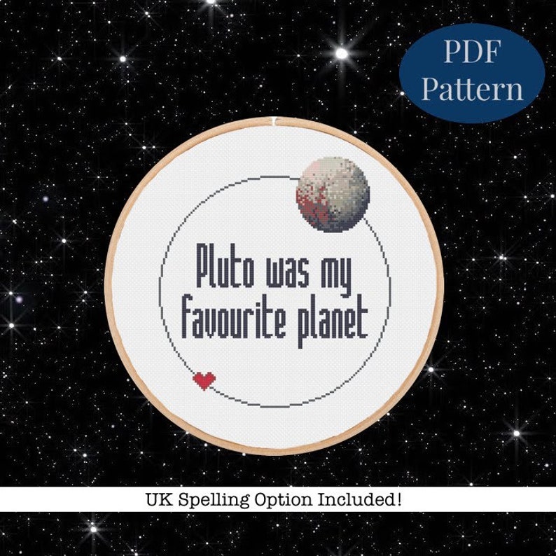 Pluto Was My Favorite Planet - Cross Stitch Pattern - Etsy