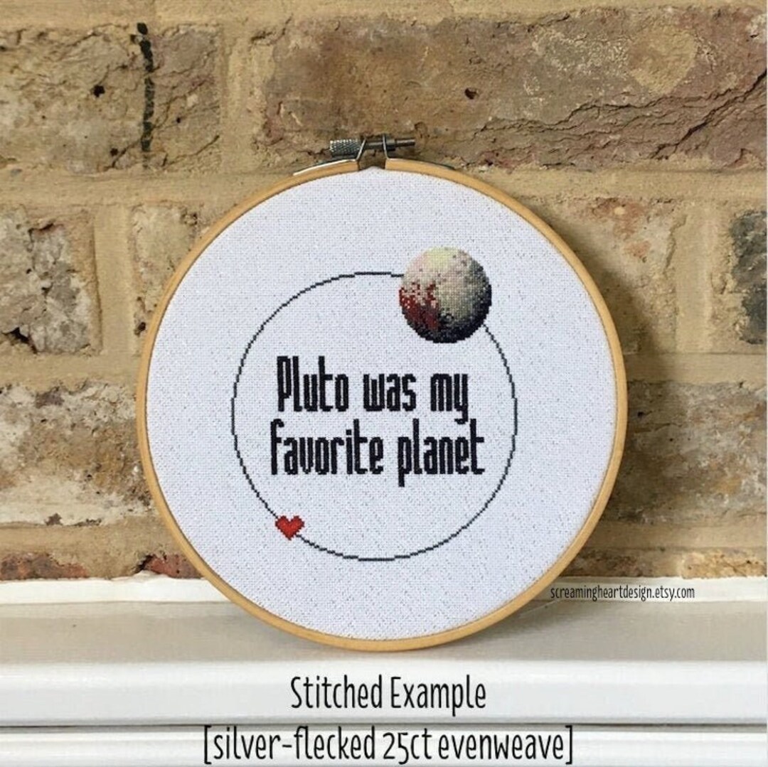 Pluto Was My Favorite Planet - Cross Stitch Pattern - Etsy