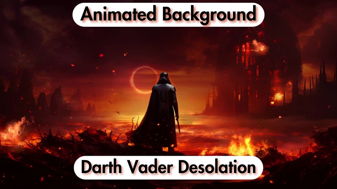 Star Wars ANIMATED BACKGROUND | Darth Vader Desolation | Perfect for ...