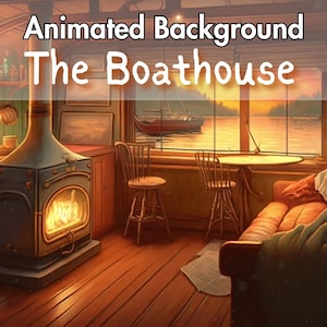 Animated Cozy Boathouse Zoom Background: Virtual Home Office (MP4 & PNG ...