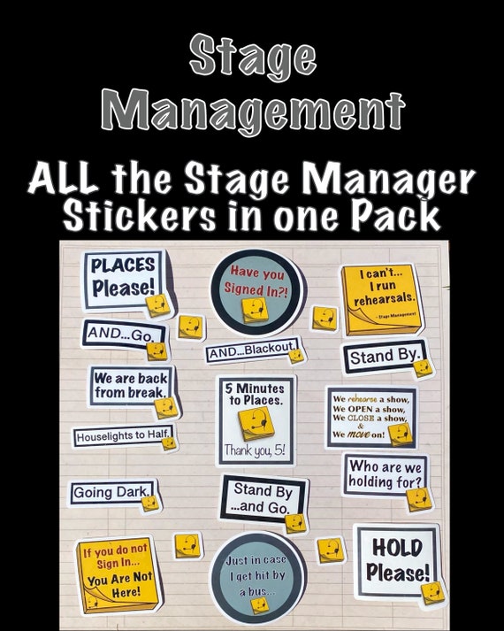 Stage Management/theatre Stickers-all the Stage Manager - Etsy