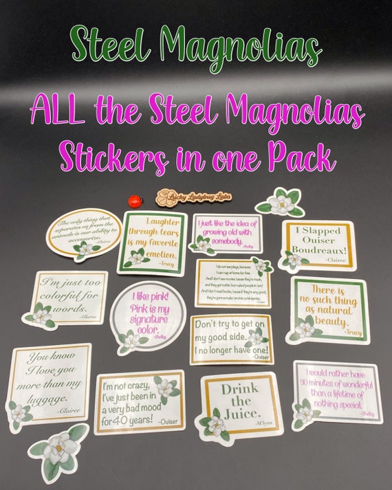 Steel Magnolias Stickers Full Collection Bundle - Etsy