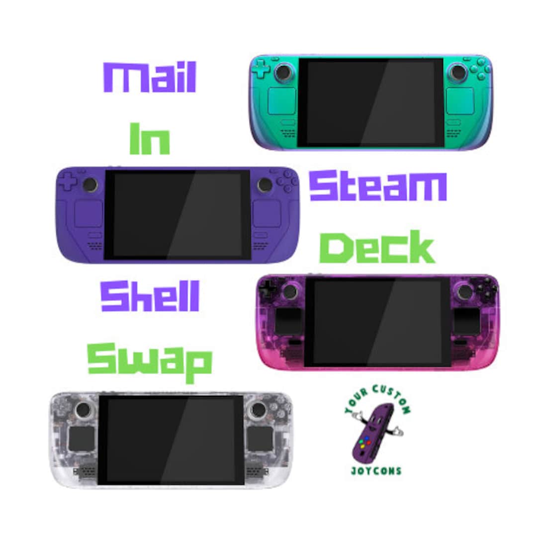 Mail in OLED Steam Deck Shell Swap - Etsy