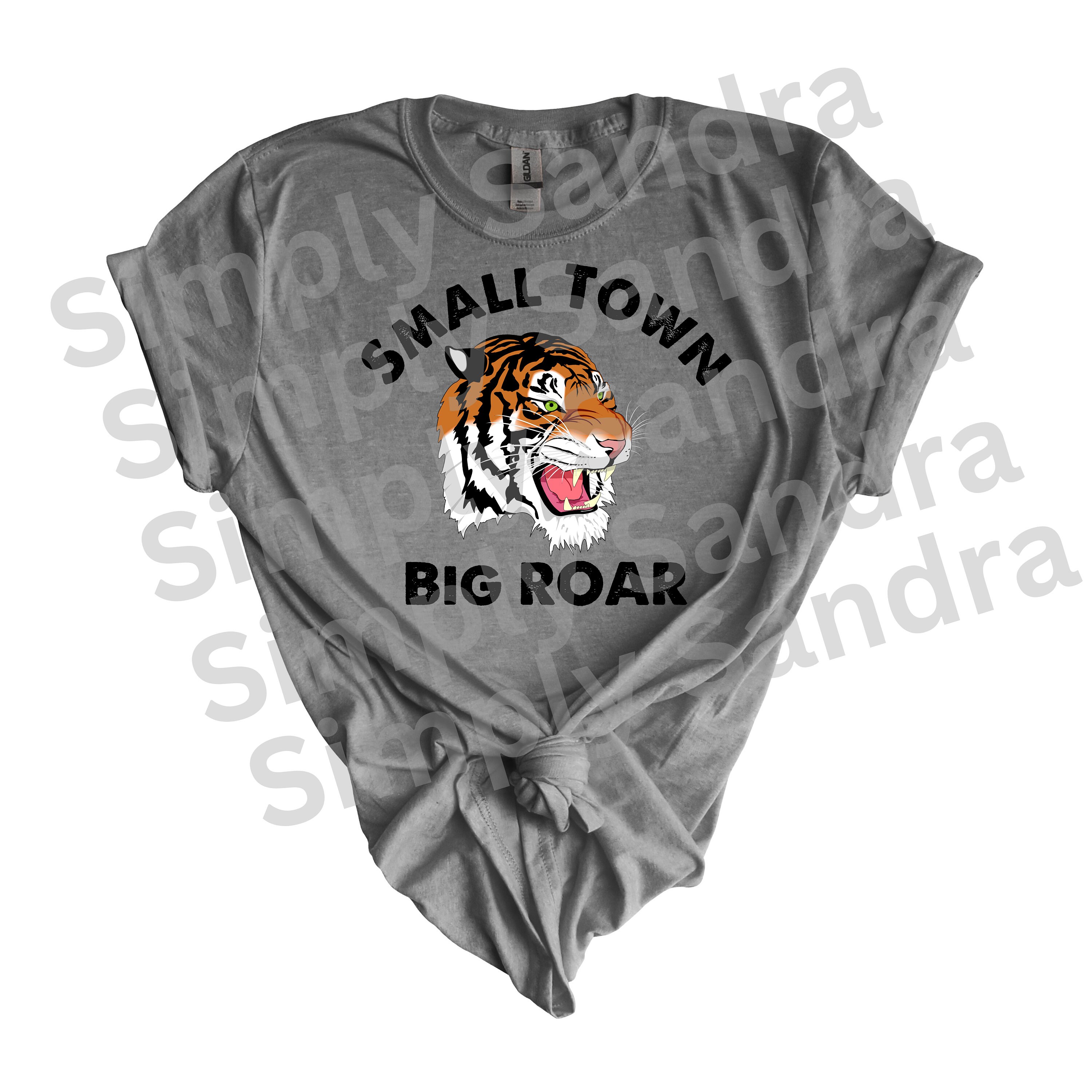 Small Town, Big Roar PNG File for DTF or Sublimation Files - Etsy