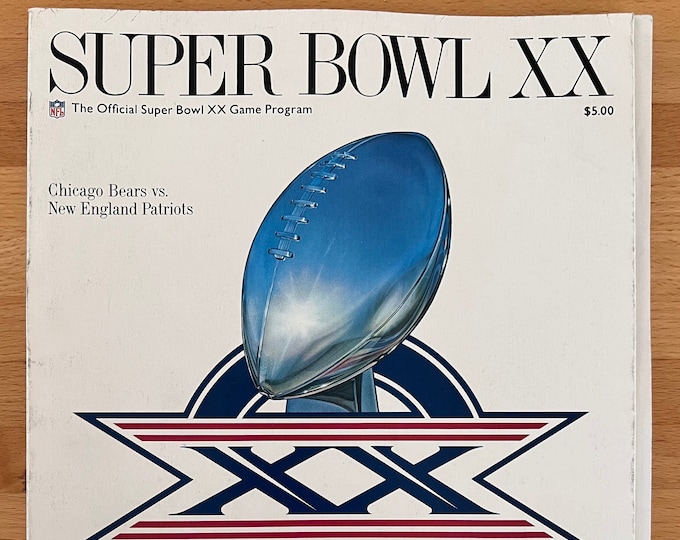 Super Bowl XX Official Game Program - Chicago Bears Vs. New England ...