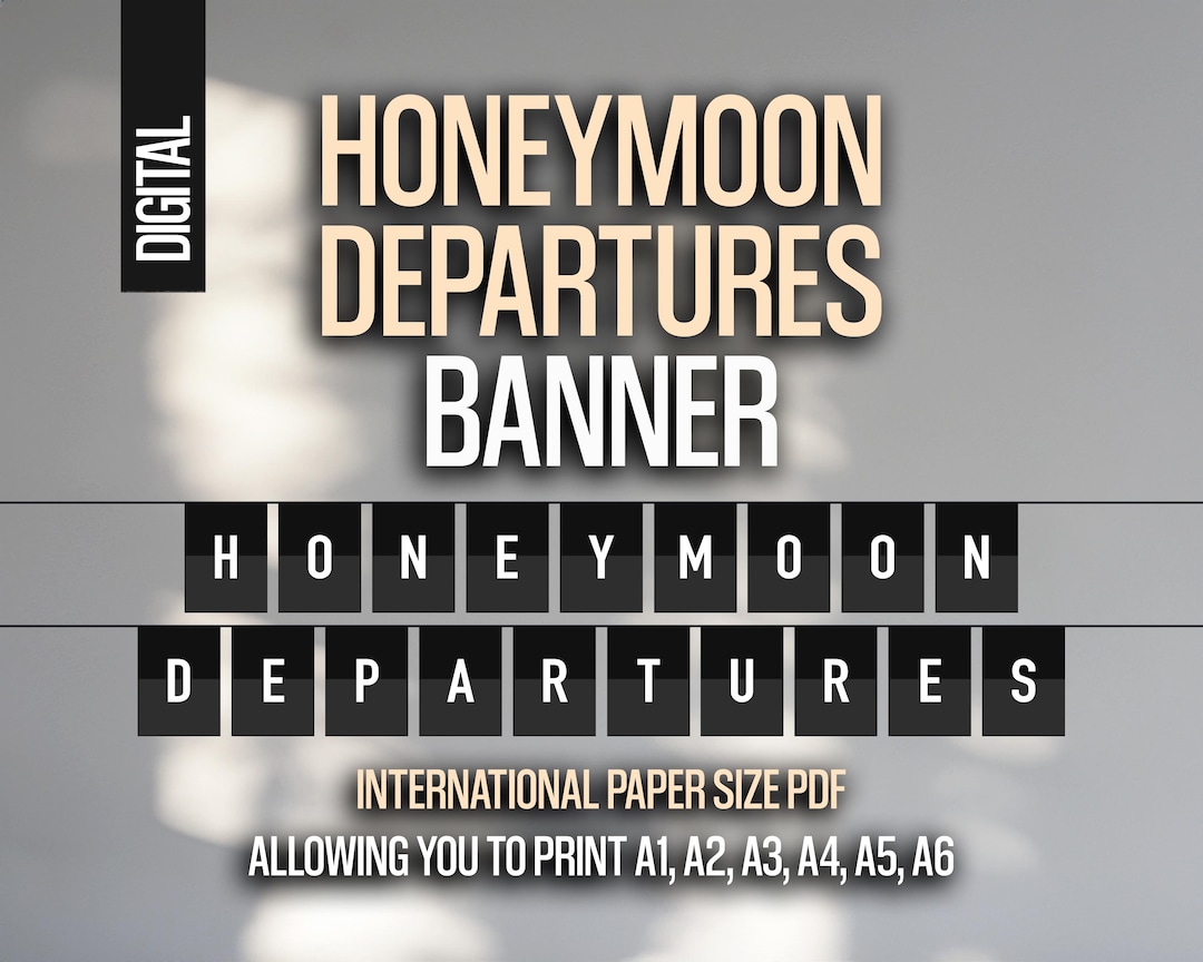 Printable 'honeymoon Departures' Banner | Digital Download | DIY ...