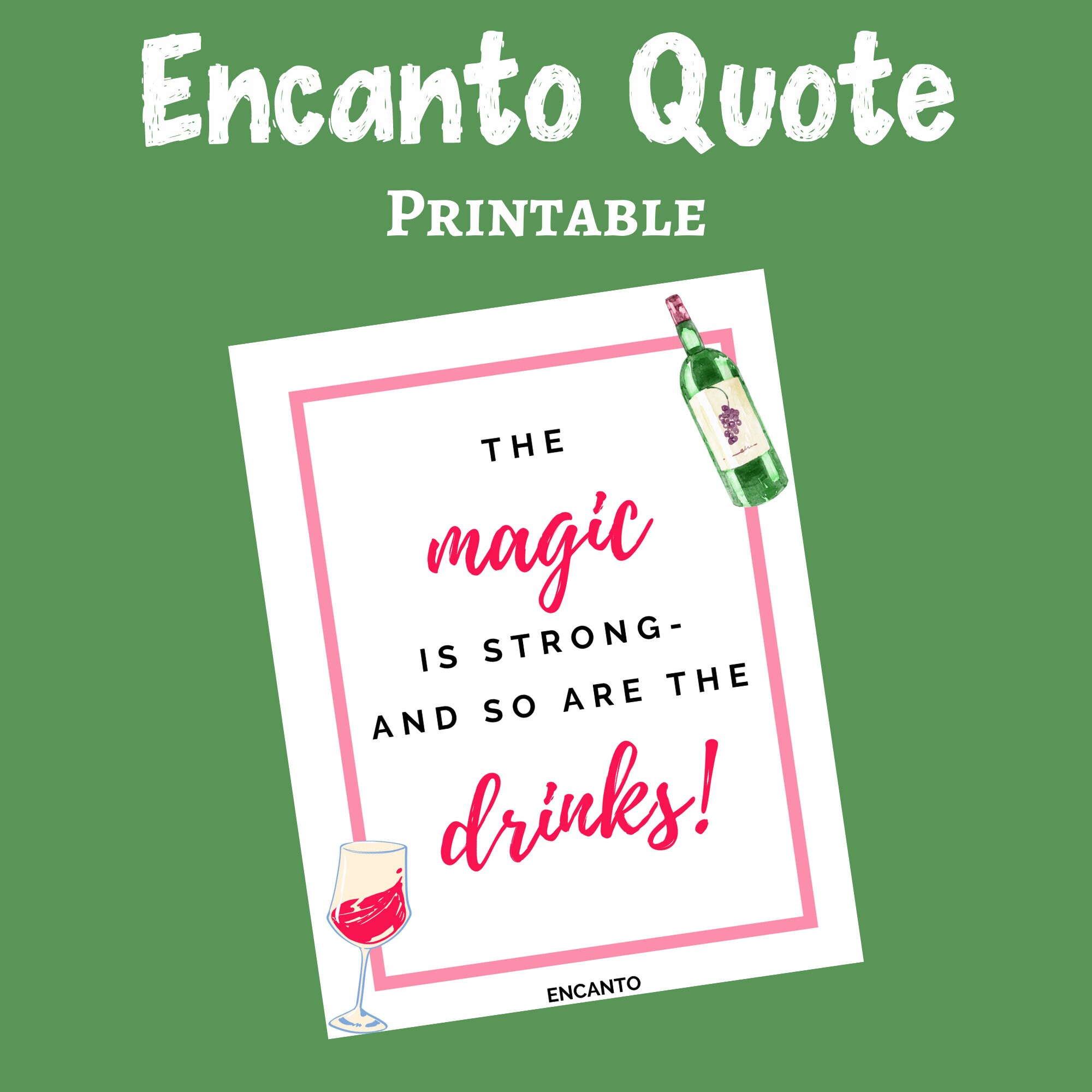 Encanto Quote Printable Digital Download drinks kitchen - Etsy