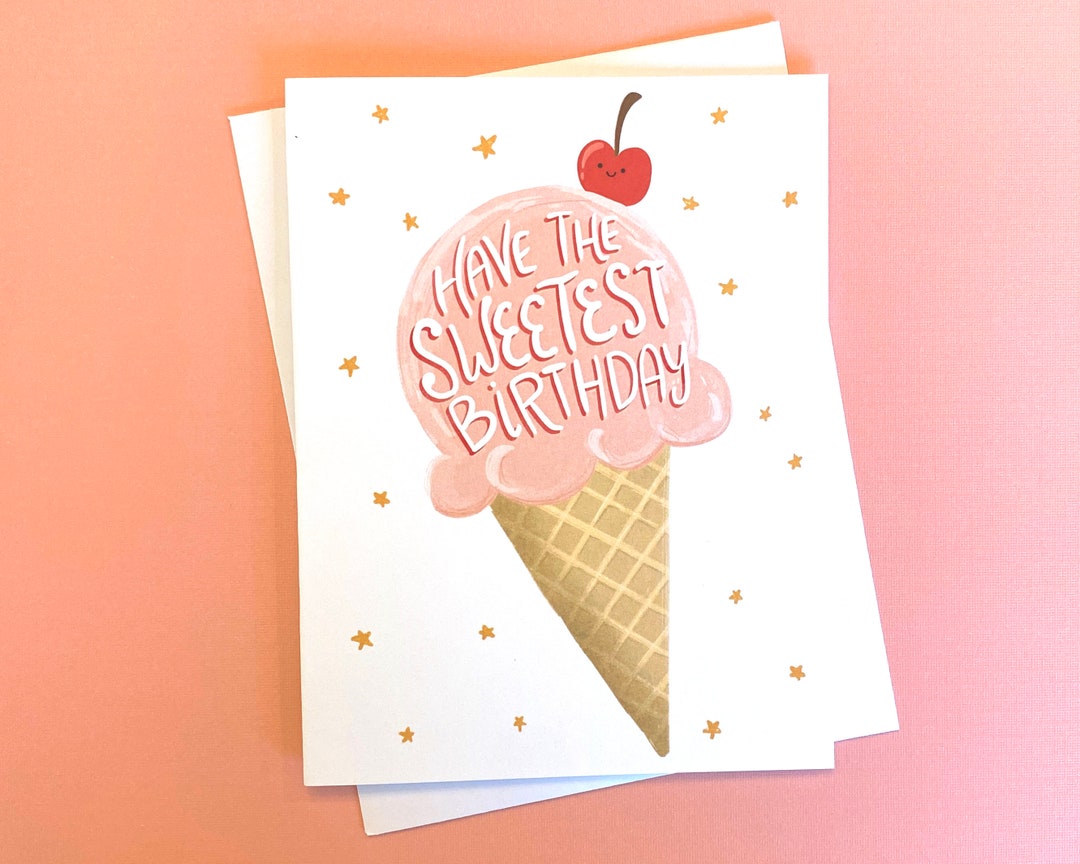Sweet Birthday Card, Ice Cream Birthday Card, Ice Cream Card, Ice Cream ...