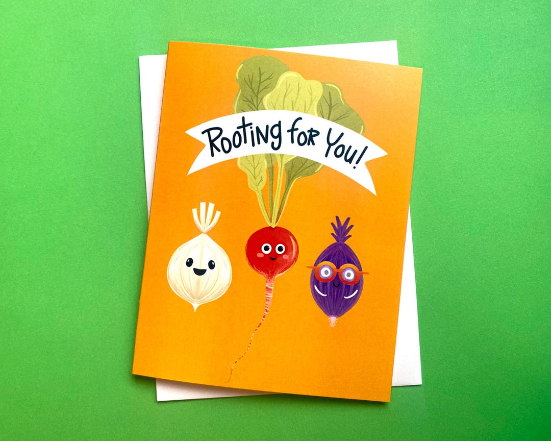 Rooting for You Card, Cute Vegetable Illustration, Encouragement Gift ...