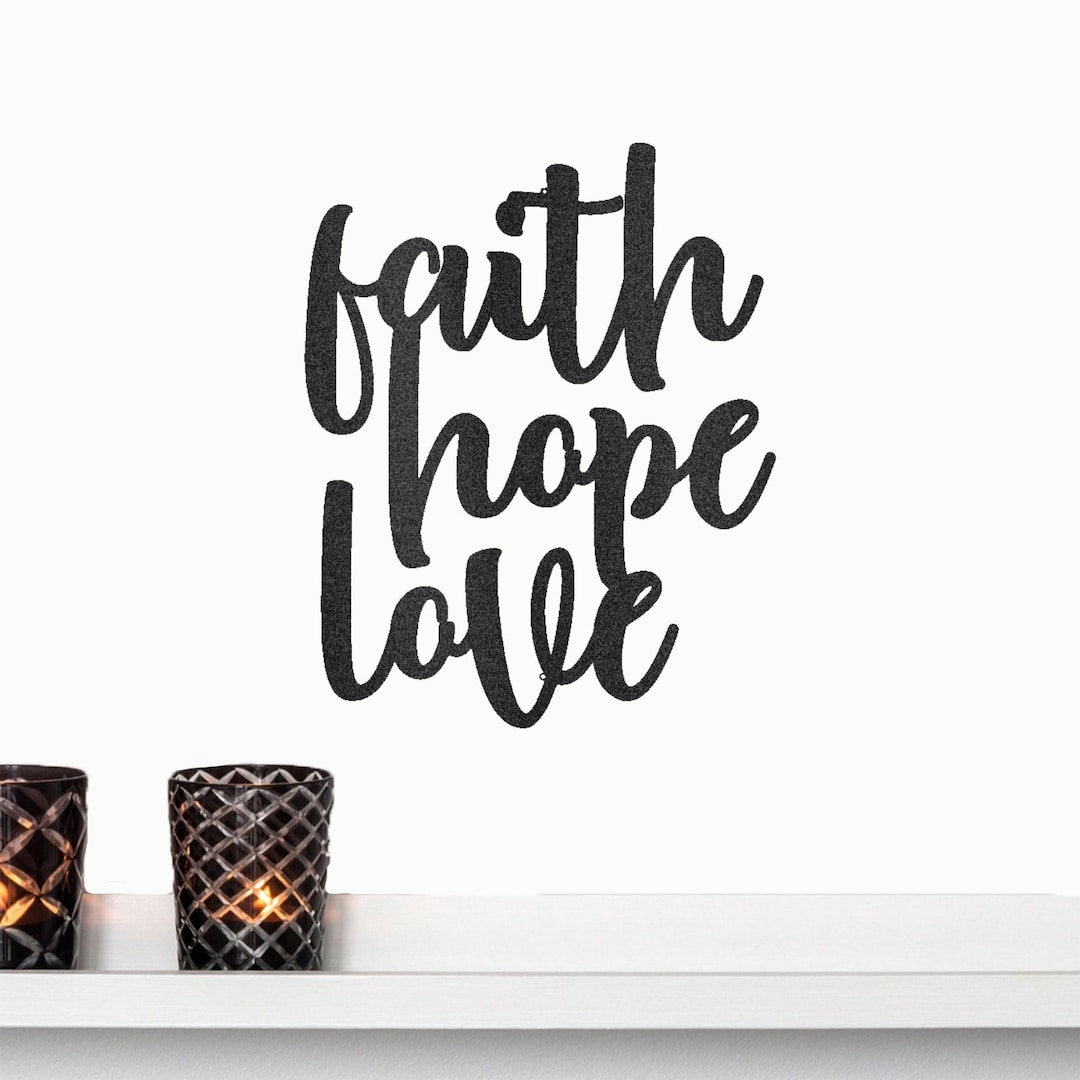Faith Hope Love Script Indoor Outdoor Steel Wall Sign Wedding - Etsy